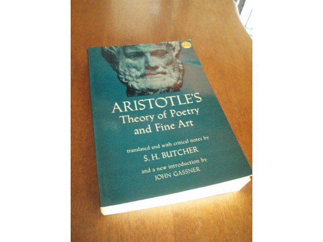 Aristotle`s Theory of Poetry and Fine Art