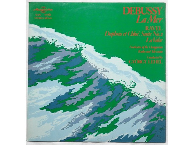 Claude Debussy (La Mer) /  Maurice Ravel