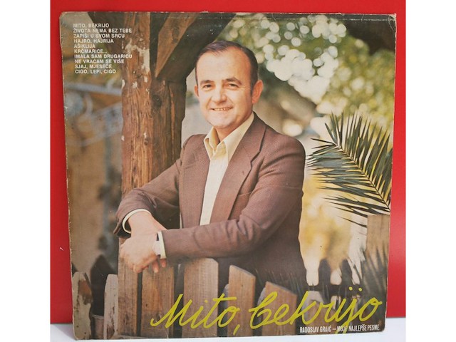 RADOSLAV GRAIĆ-MOJE NAJLEPŠE PESME, LP