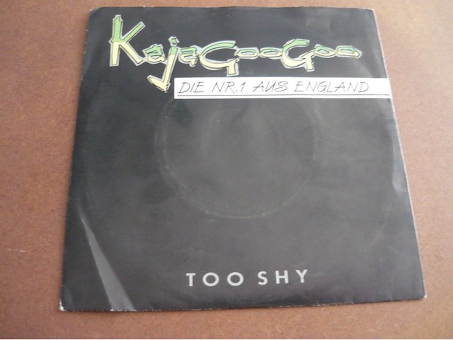 KajaGooGoo - Too Shy