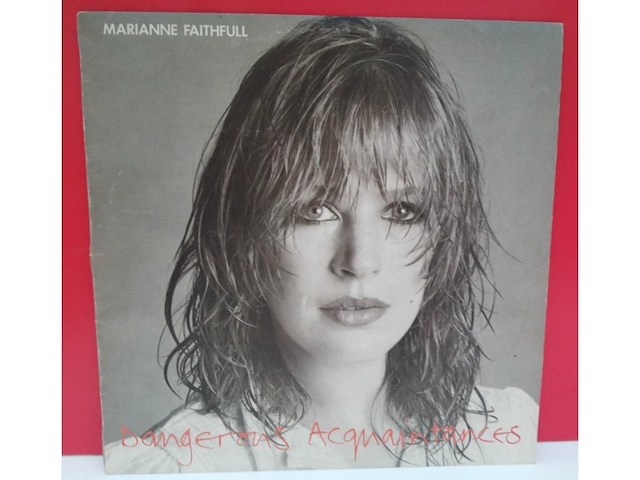 MARIANNE FAITHFULL-DANGEROUS ACQUAINTANCES, LP