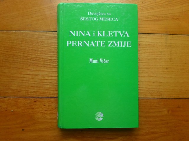 MUNI VIČER - NINA I KLETVA PERNATE ZMIJE ILUSTROVANO