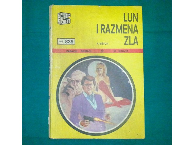 Roto X-100 Br.839 - Lun I Razmena Zla