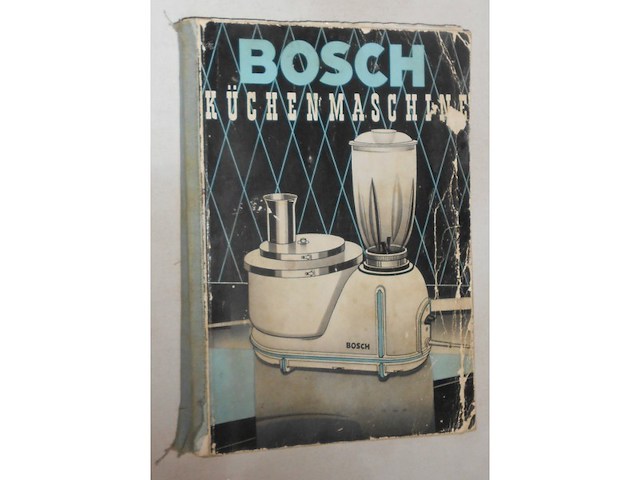 Bosch  küchenmaschine - Uputstvo na nemačkom