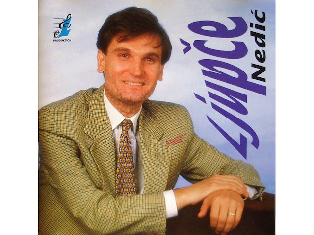 LJUPČE NEDIĆ - / IZDALA SI NAŠU LJUBAV /