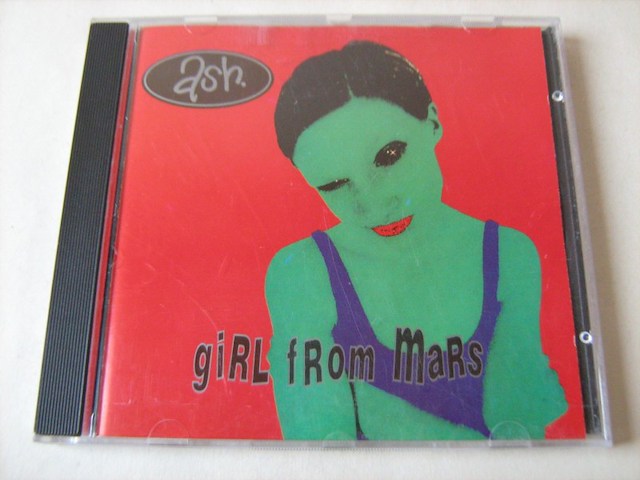 Ash - Girl From Mars