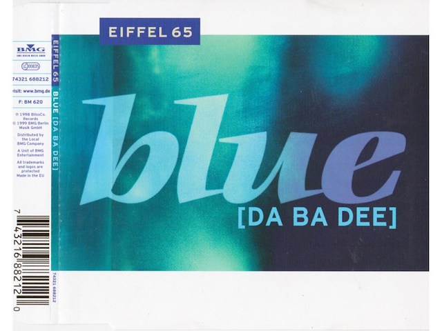Eiffel 65 - Blue (Da Ba Dee)