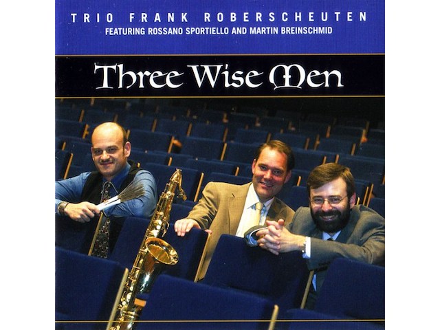 Trio Frank Roberscheuten - Three Wise Men