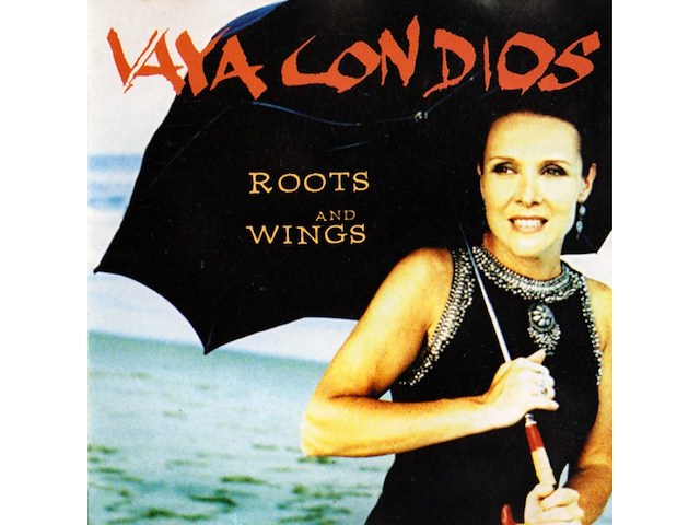 Vaya Con Dios - Roots and Wings