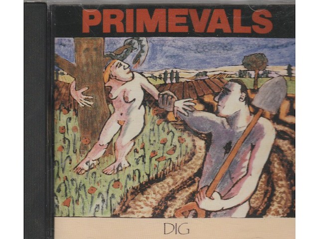 PRIMEVALS - Dig