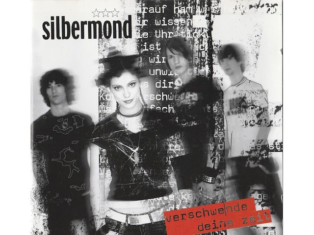 SILBERMOND - Verschwende Deine Zeit