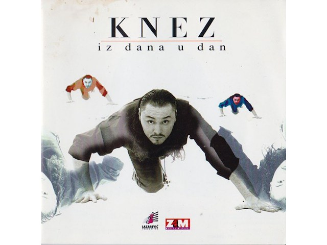 Knez - Iz dana u dan