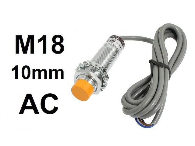 Kapacitivni senzor - CM18 - 10mm - AC - 250V - NO
