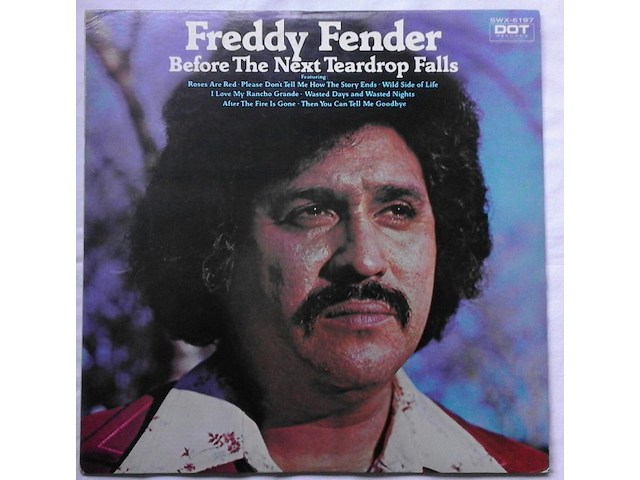 Freddy Fender - Before the next teardrop falls (Japan P