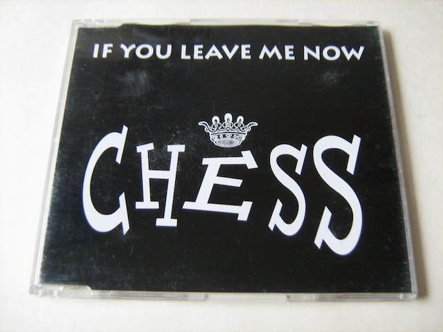 Chess - If You Leave Me Now