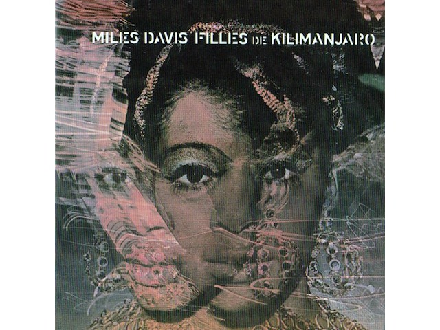 Miles Davis - Fillies de Kilimanjaro
