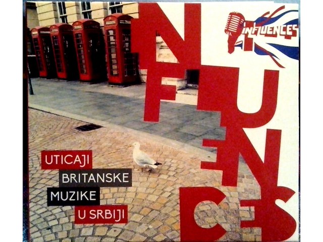 INFLUENCES - UTICAJ BRITANSKE MUZIKE U SRBIJI