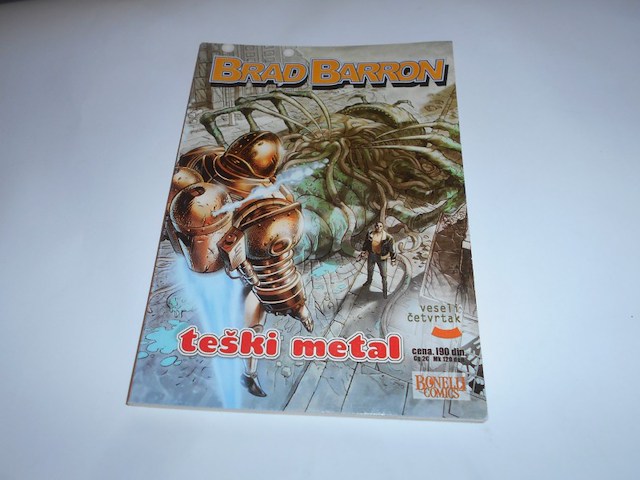 Brad Barron br.10  Teški metal,  Veseli četvrtak