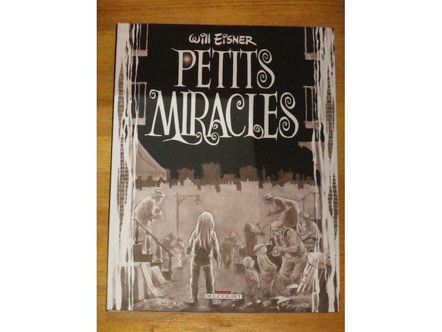 WILL EISNER - Petits miracles