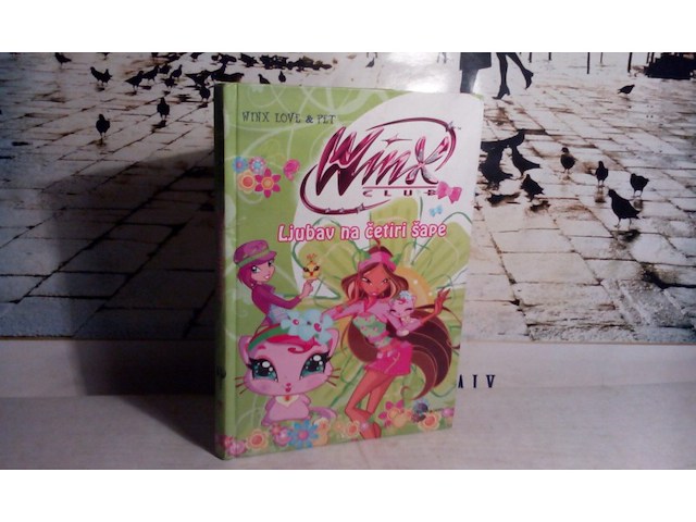 Ljubav na cetiri sape  Winx club