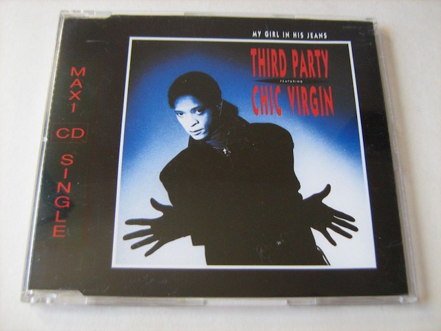 Third Party Feat. Chic Virgin - My Girl In His Jeans