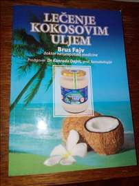 Lečenje kokosovim uljem- Brus Fajv