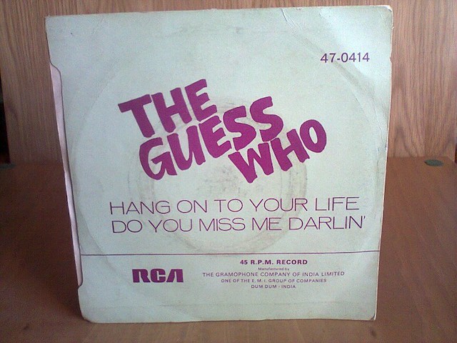 The Guess Who - Do you miss me Darlin (India)
