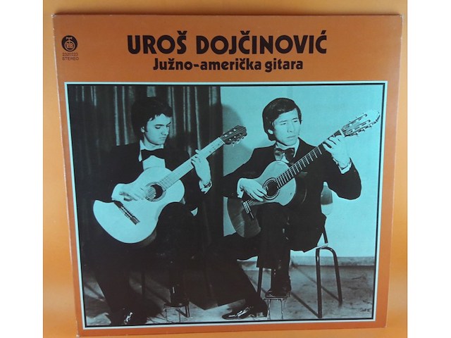 Uroš Dojčinović ‎– Južno-američka Gitara, LP