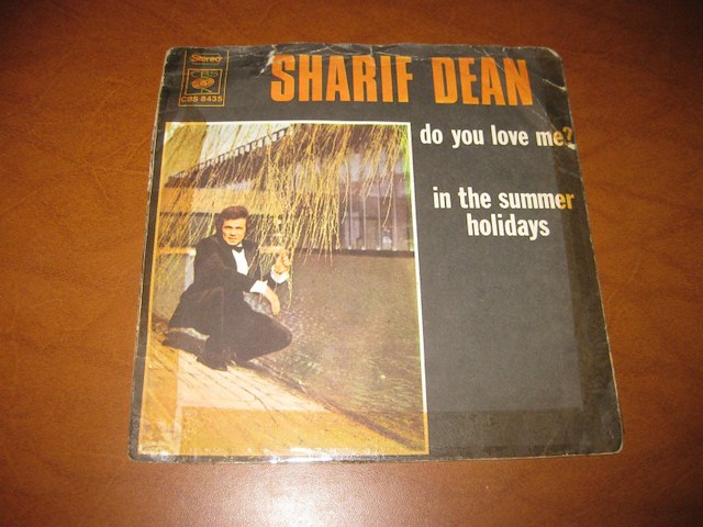 Sharif Dean ‎– Do You Love Me? / In The Summer Holidays