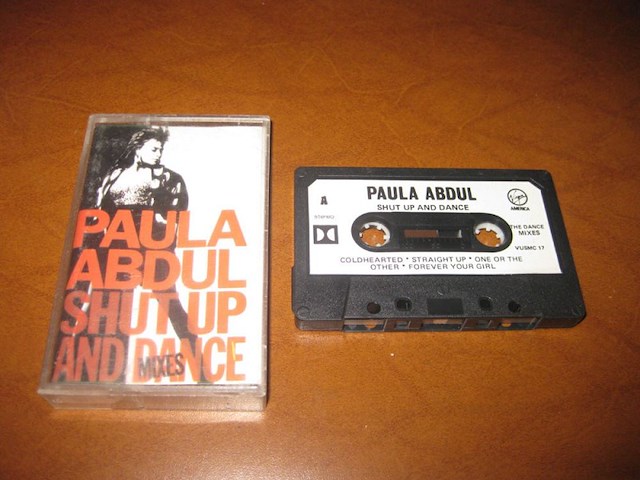 Paula Abdul ‎– Shut Up And Dance (The Dance Mixes)
