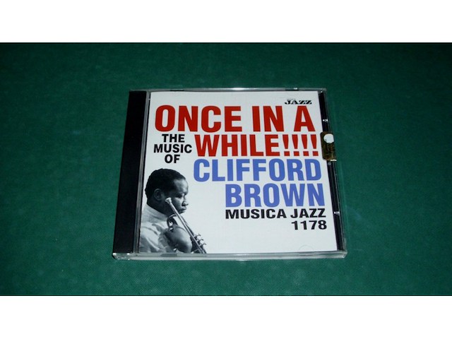VA ‎– Once In A While!!!! The Music Of Clifford Brown