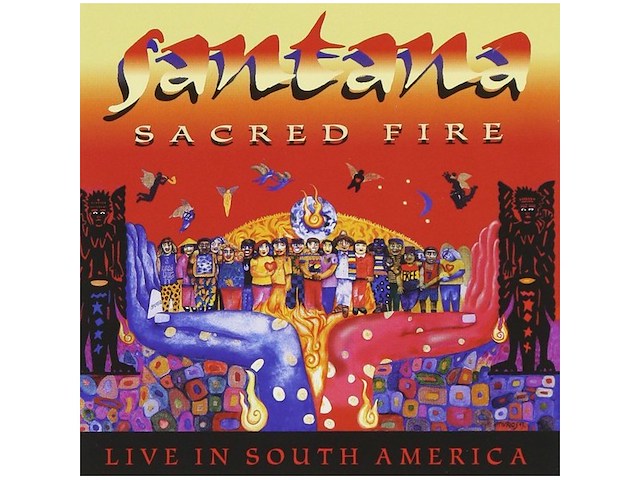Santana ‎– Sacred Fire: Santana Live In South America