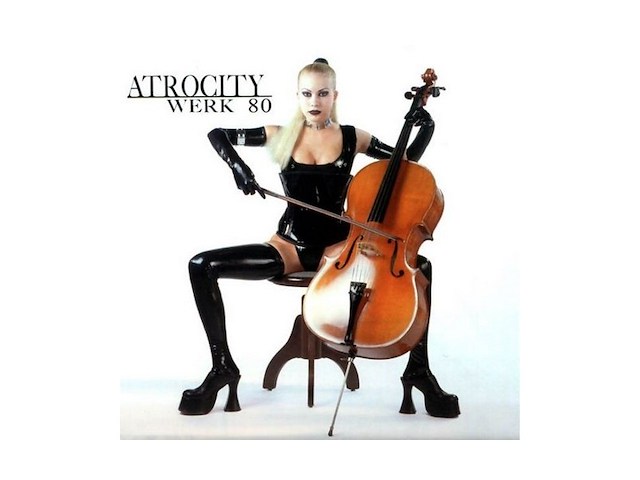 Atrocity ‎– Werk 80 (CD)