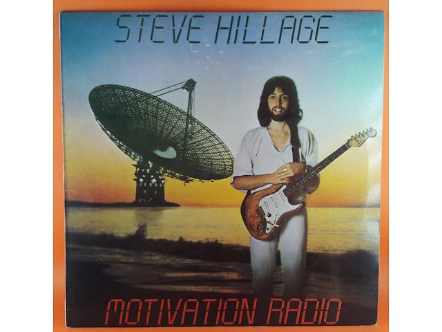 Steve Hillage ‎– Motivation Radio, LP