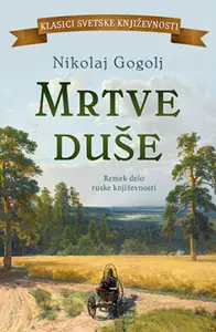 MRTVE DUŠE - Nikolaj Gogolj