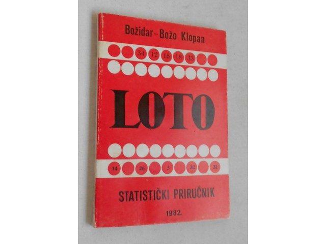 Loto statistički priručnik  /  Božidar - Božo Klopan