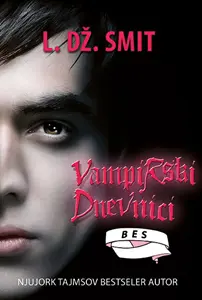 Bes- Vampirski dnevnici 3