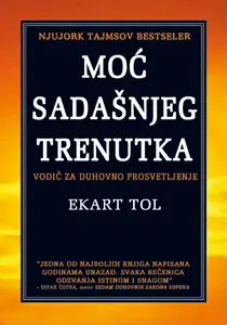 MOĆ SADAŠNJEG TRENUTKA