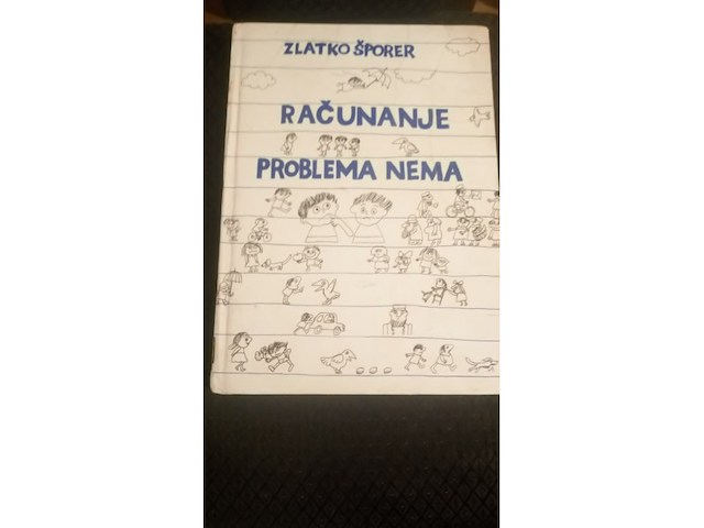 RACUNJANJE PROBLEMA NEMA