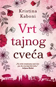 VRT TAJNOG CVEĆA - Kristina Kaboni