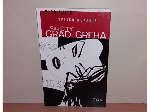 GRAD GREHA: VELIKO ROKANJE Frenk Miler