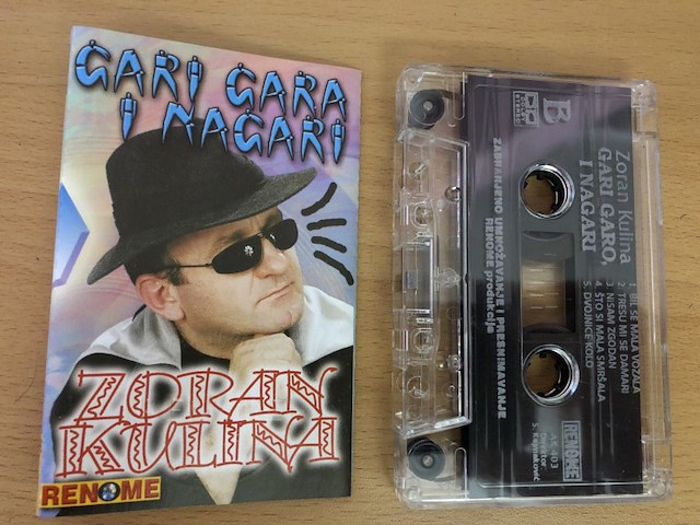 Zoran Kulina ‎– Gari Gara I Nagari