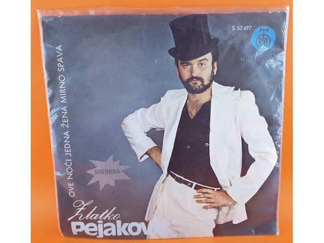 Zlatko Pejaković ‎– Ove Noći Jedna Žena Mirno Spava