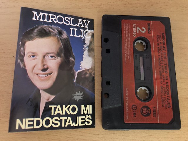 Miroslav Ilić ‎– Tako Mi Nedostaješ
