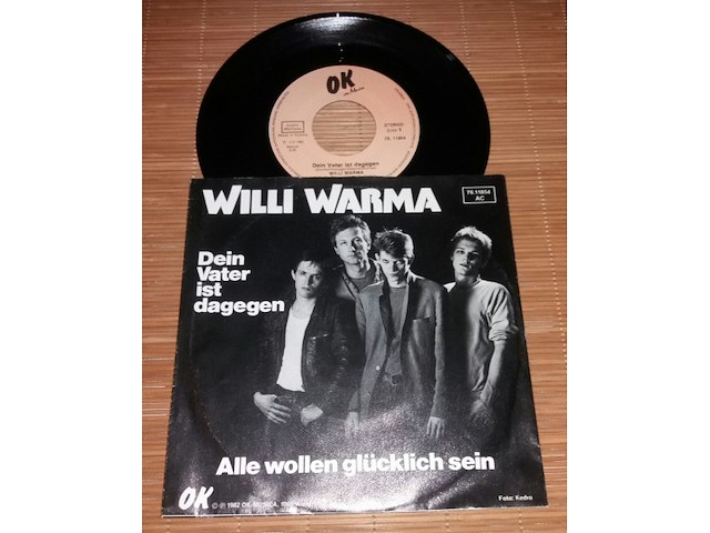 Willi Warma ‎– Dein Vater Ist Dagegen