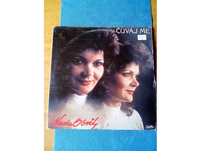 NADA OBRIC 1983 - CUVAJ ME