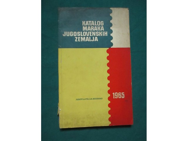 Katalog Maraka Jugoslovenskih Zemalja 1965 B