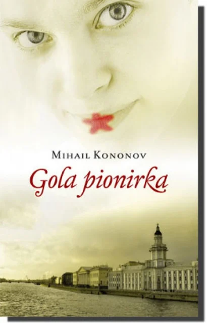 GOLA PIONIRKA - Mihail Kononov ( 2991 )