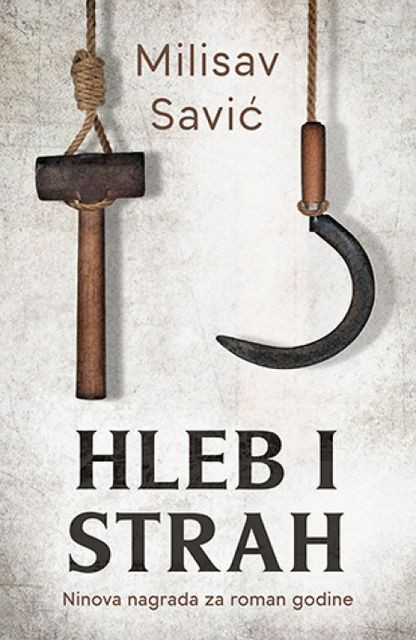 HLEB I STRAH - Milisav Savić ( 10032 )