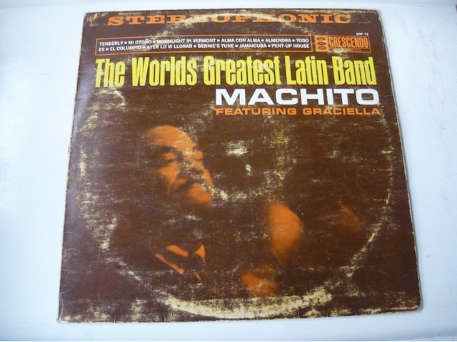 Machito &; His Famous Orchestra Featuring Graciella – Th